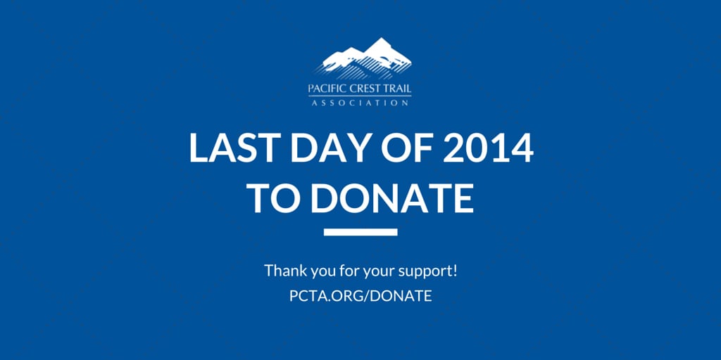 Put your support behind the PCT on the last day of the year - Pacific ...