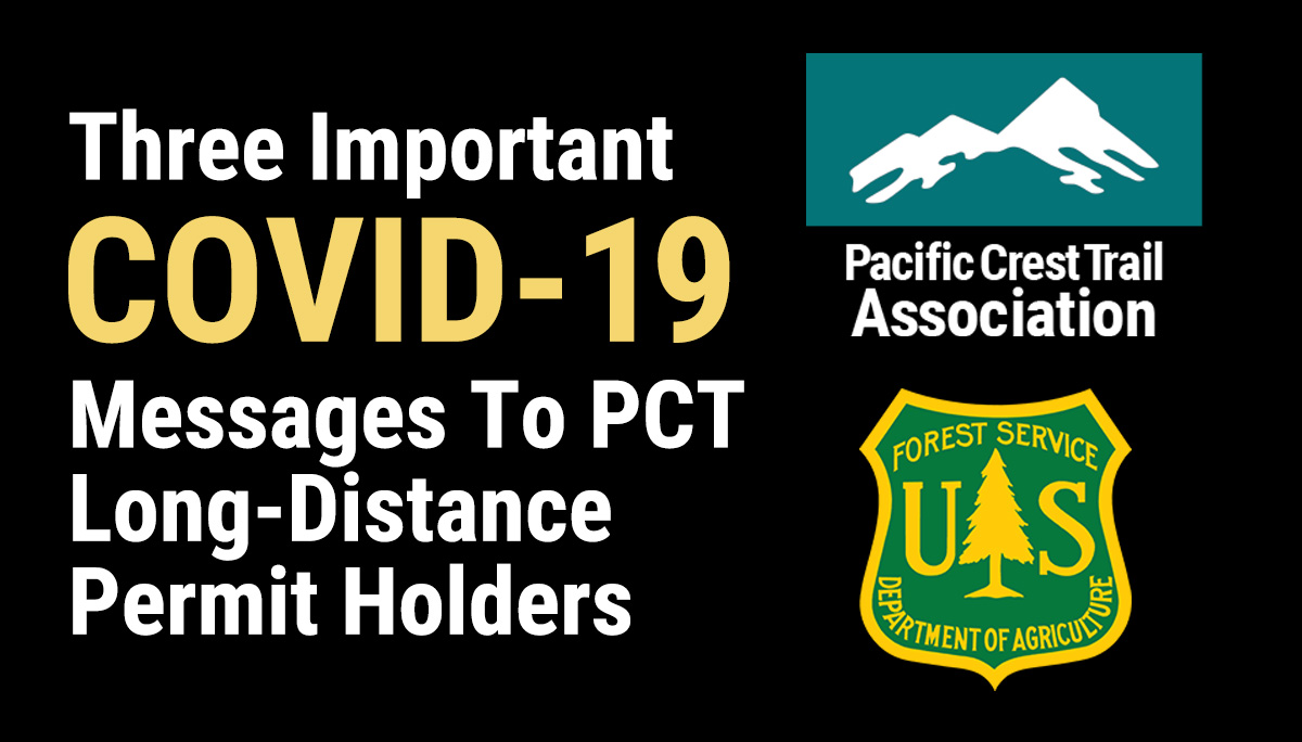 Three COVID-19 Messages to All PCT Long-Distance Permit Holders ...